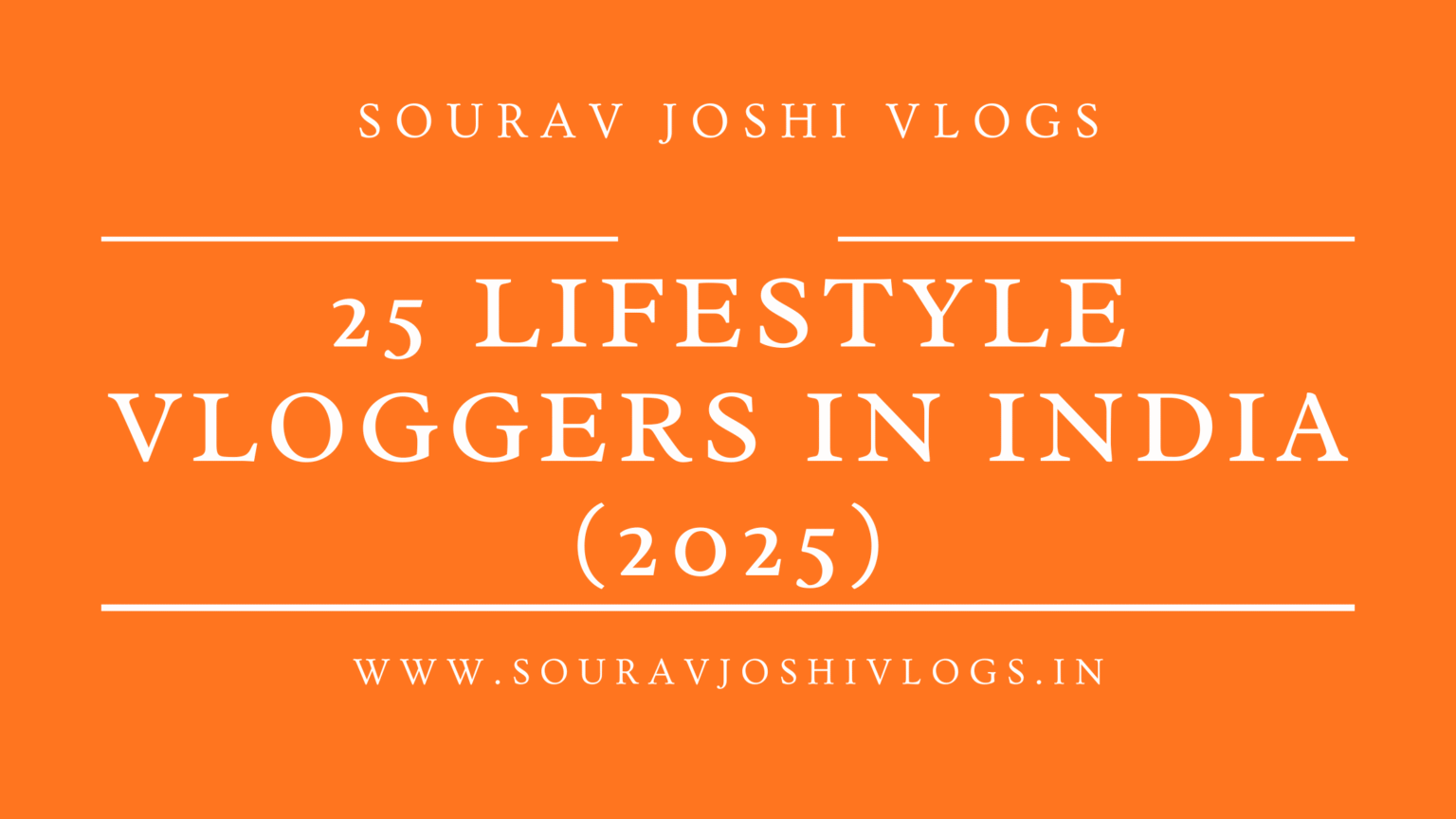 Best 25 Lifestyle Vloggers In India 2026 | Top Indian YouTubers